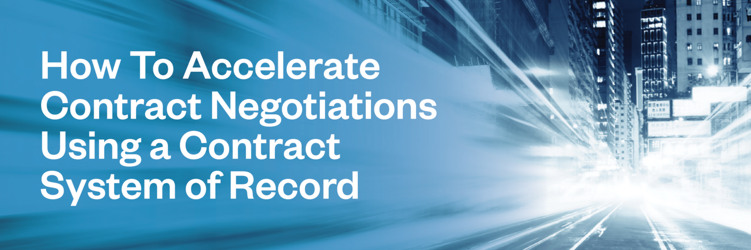 Quick Guide: How to Accelerate Contract Negotiations - Knowable